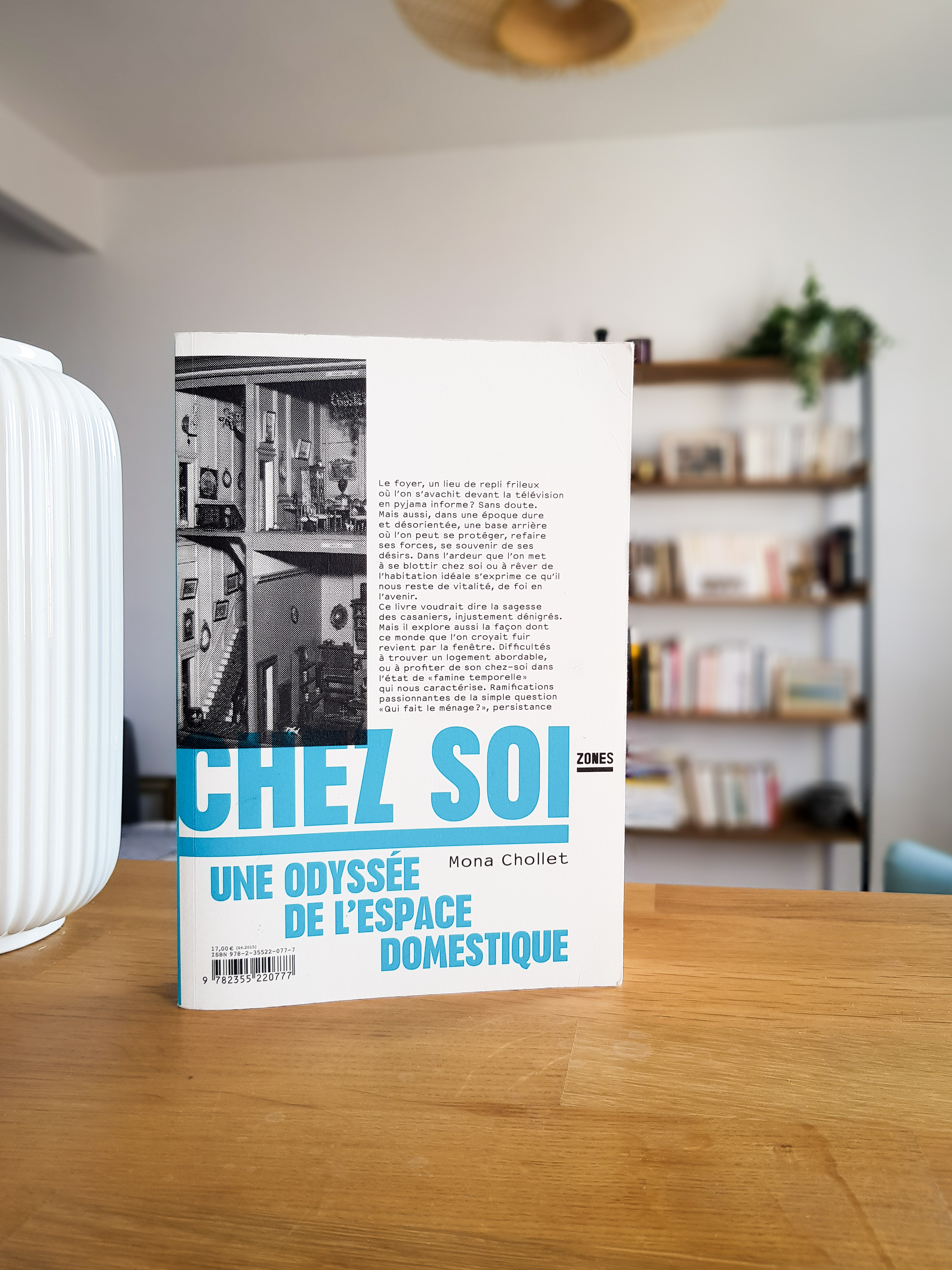 Chez soi – Une odyssée de l’espace domestique – Mona Chollet (2015 ...